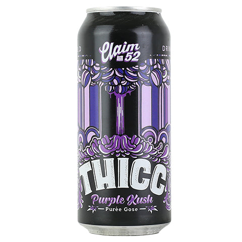 Claim 52 Thicc: Purple Kush Sour – CraftShack - Buy craft beer online.