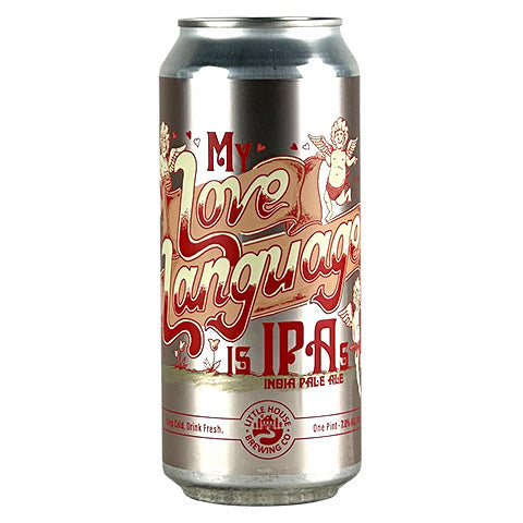 Little House My Love Language Is IPA's – CraftShack - Buy craft beer ...