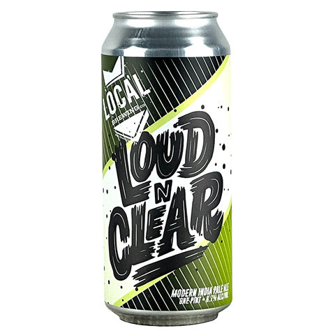 Local Brewing Loud N Clear IPA – CraftShack - Buy craft beer online.
