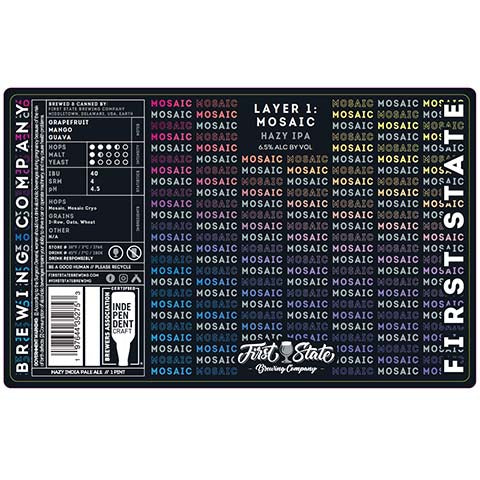 First State Layer 1: Mosaic Hazy IPA – CraftShack - Buy craft beer online.