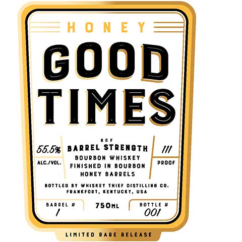 Good Times Honey Barrel Strength Bourbon Whiskey – Buy Liquor Online